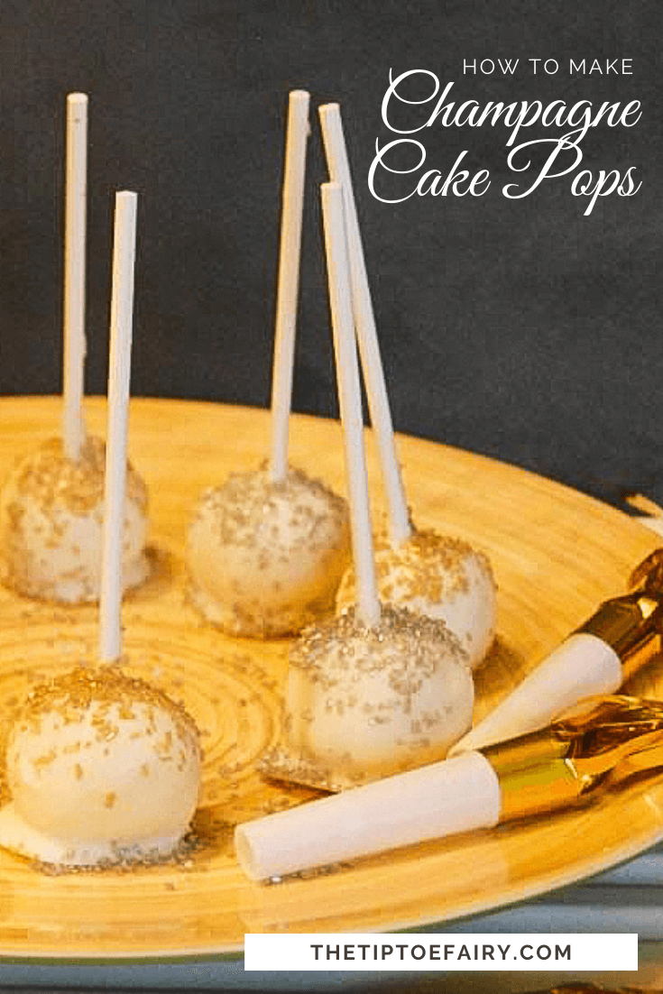Champagne Cake Pops | The TipToe Fairy