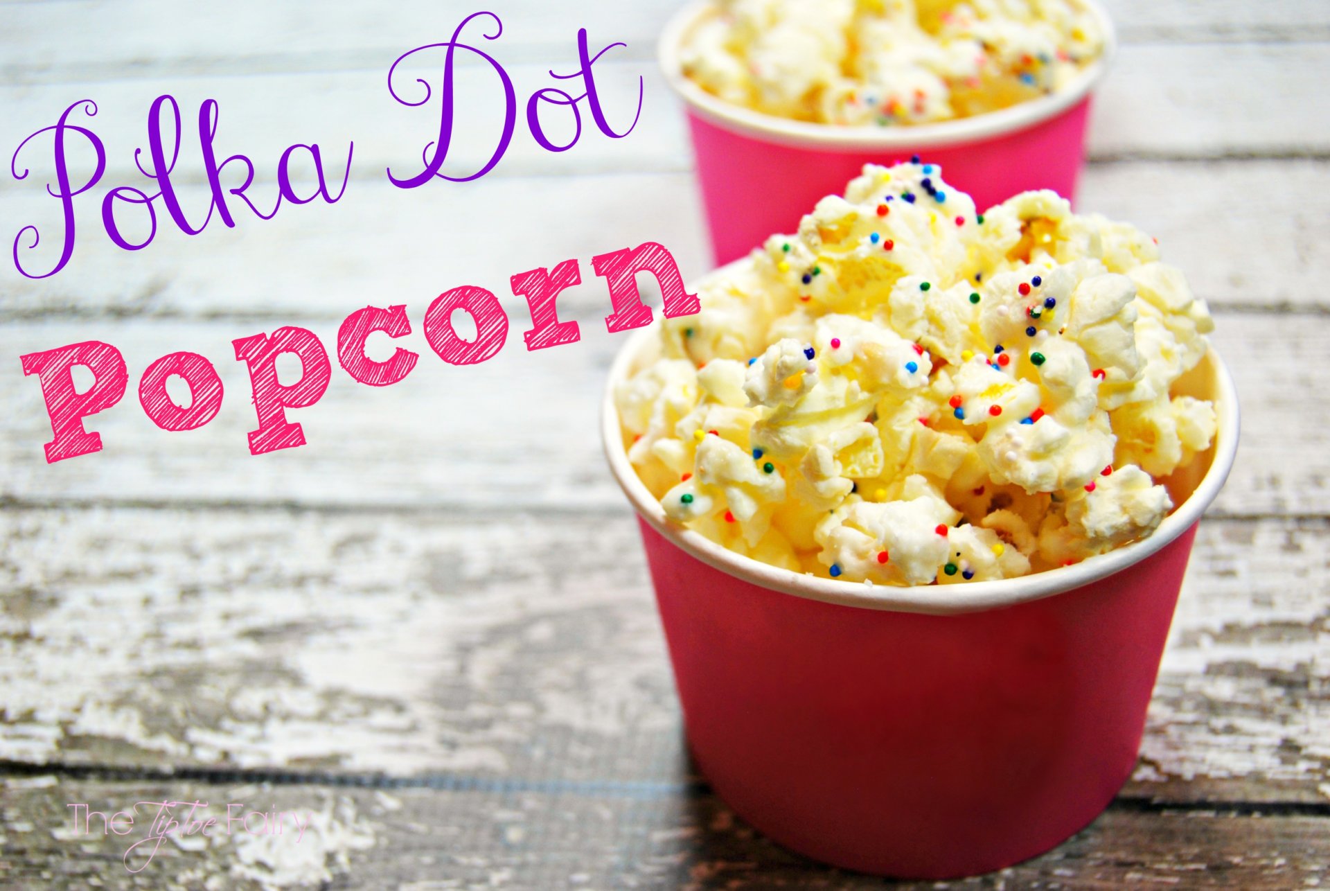 Polka Dot Popcorn Treats with Pop Secret | The TipToe Fairy