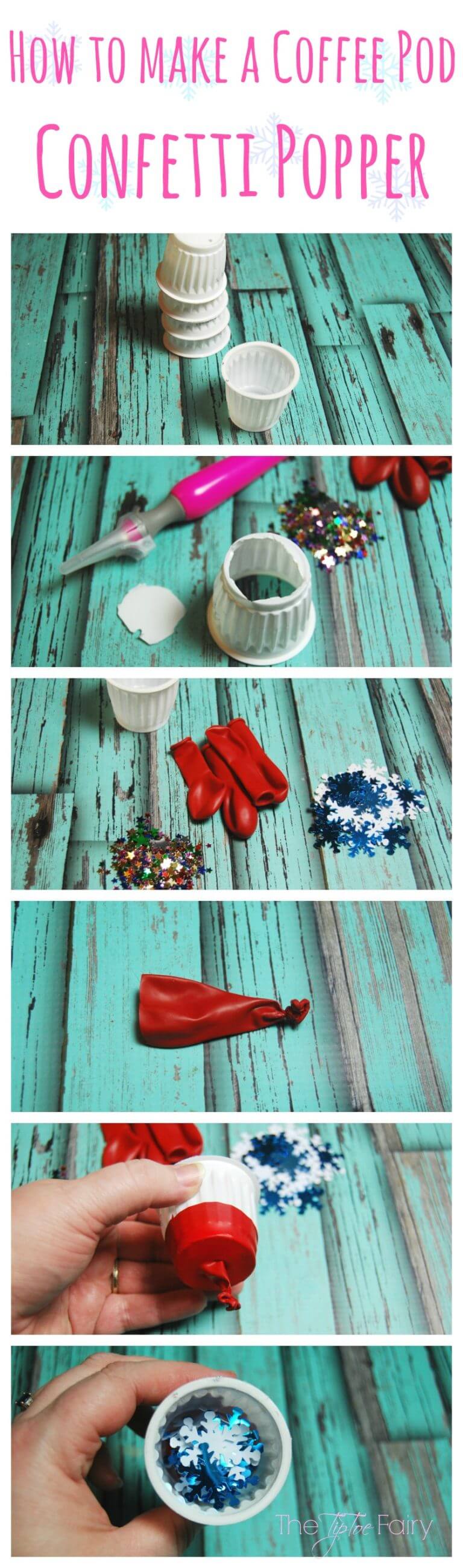 Coffee Pods & Confetti Poppers | The TipToe Fairy