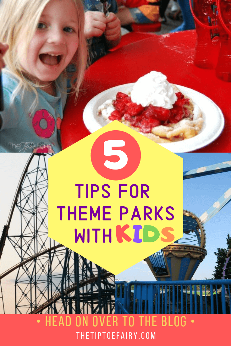 FIVE Tips for Fun at the Amusement Park with Kids | The TipToe Fairy