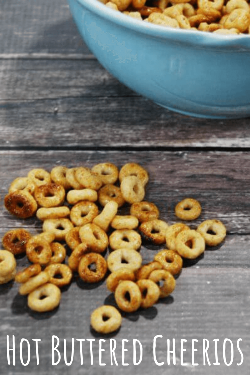 Hot Buttered Cheerios | The TipToe Fairy