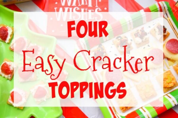 FOUR Easy Cracker Toppings | The TipToe Fairy