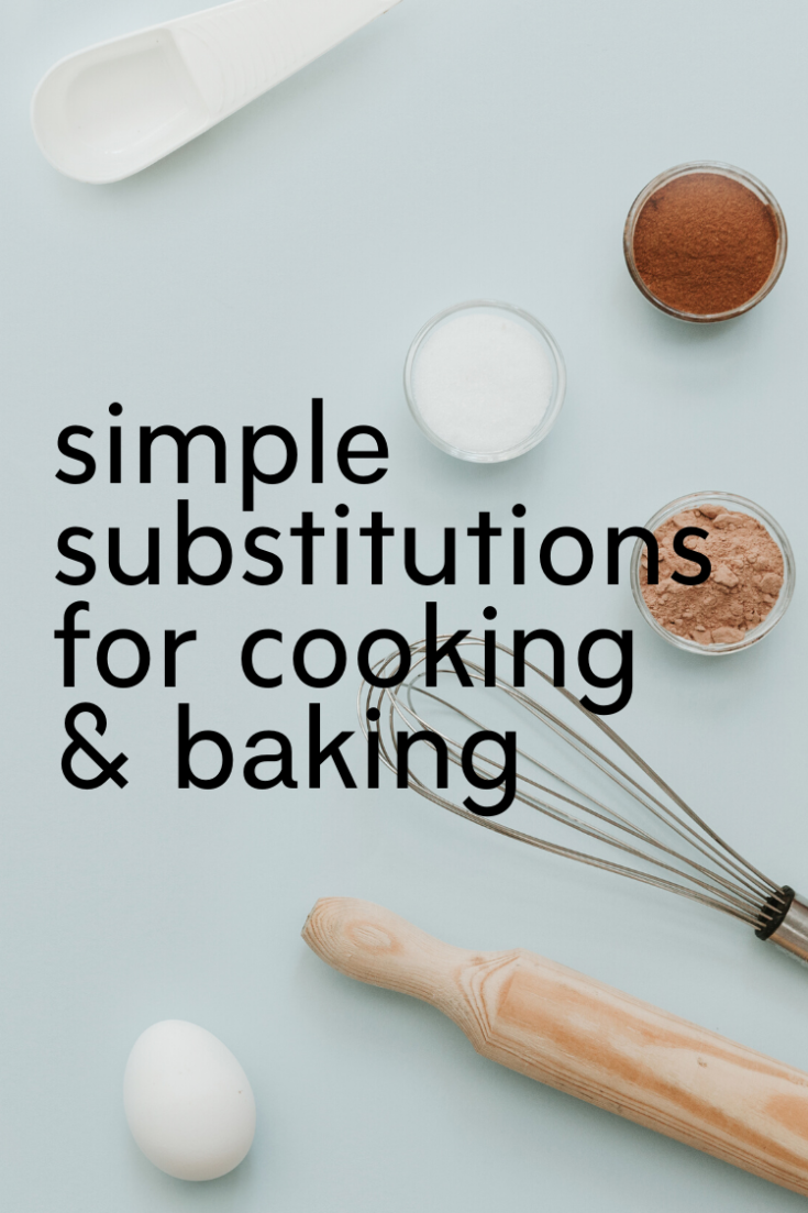 Free Printable Simple Substitutions for Cooking and Baking | The TipToe ...