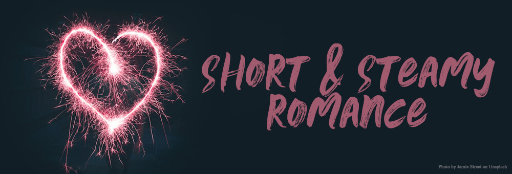 300 FREE Short and Steamy Romance Reads | The TipToe Fairy